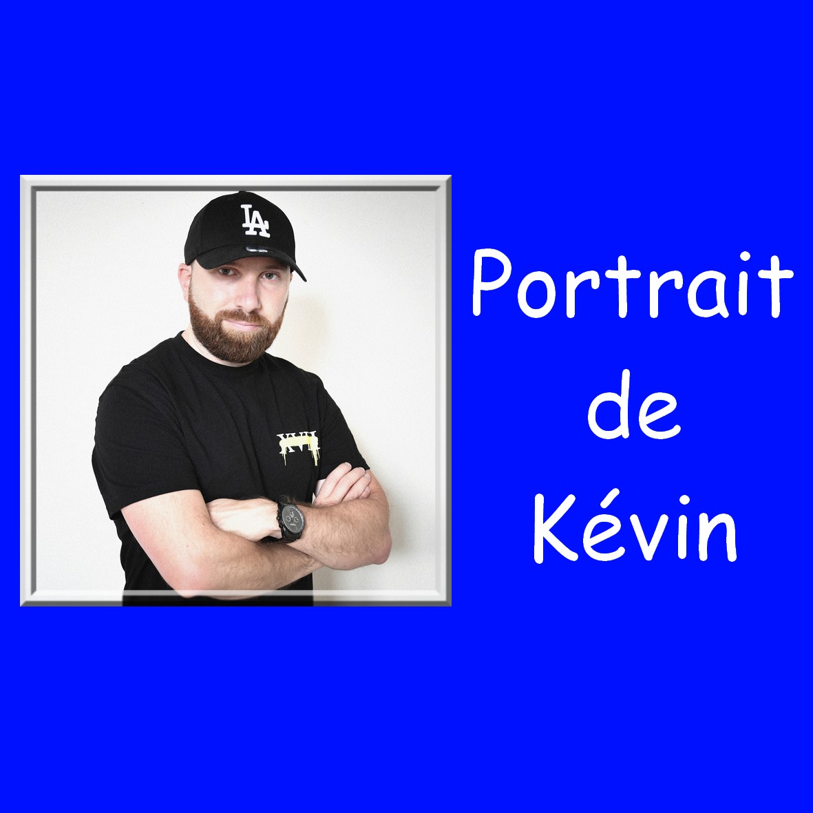 Portrait de Kévin – Elle et son avis