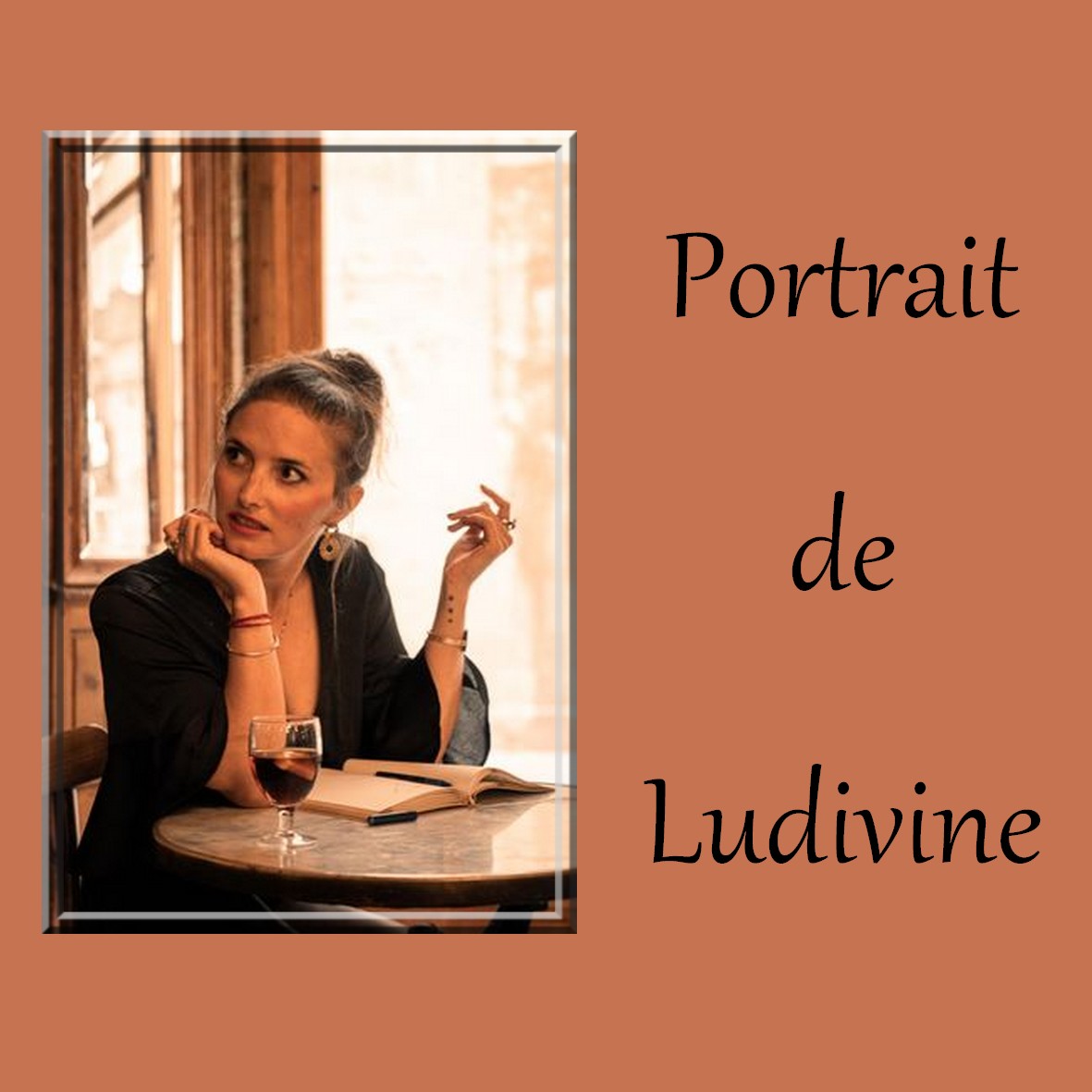 Portrait de Ludivine – Elle et son avis