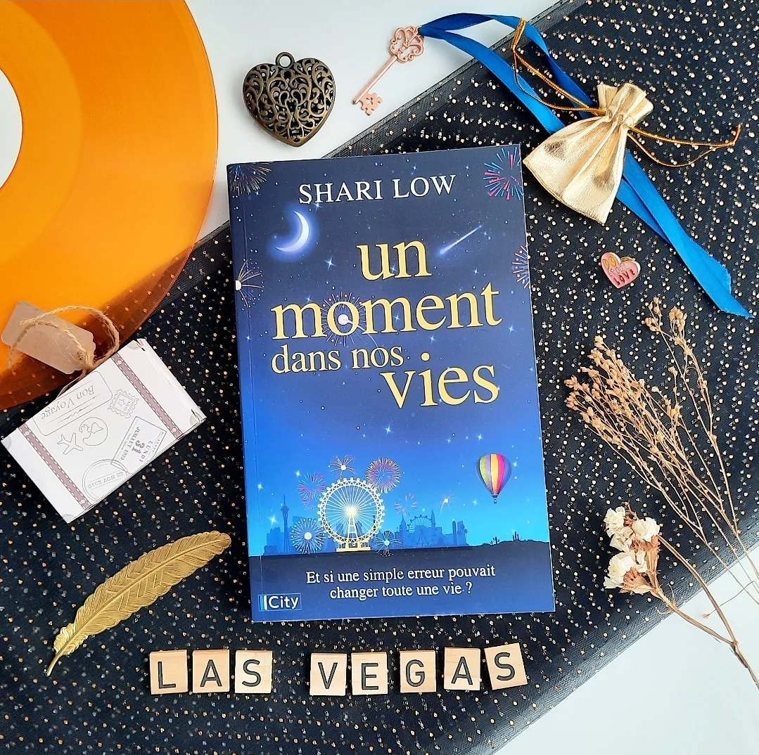 Livre : « Un moment dans nos vies » de Shari Low – Elle et son avis