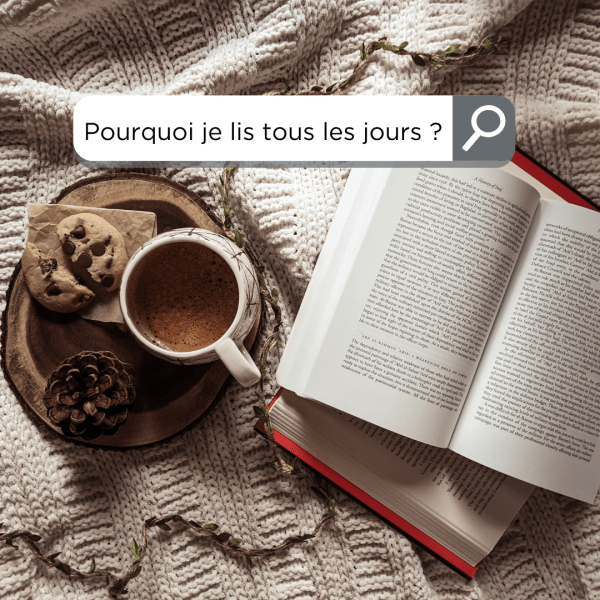 Pourquoi je lis tous les jours ? – Elle et son avis